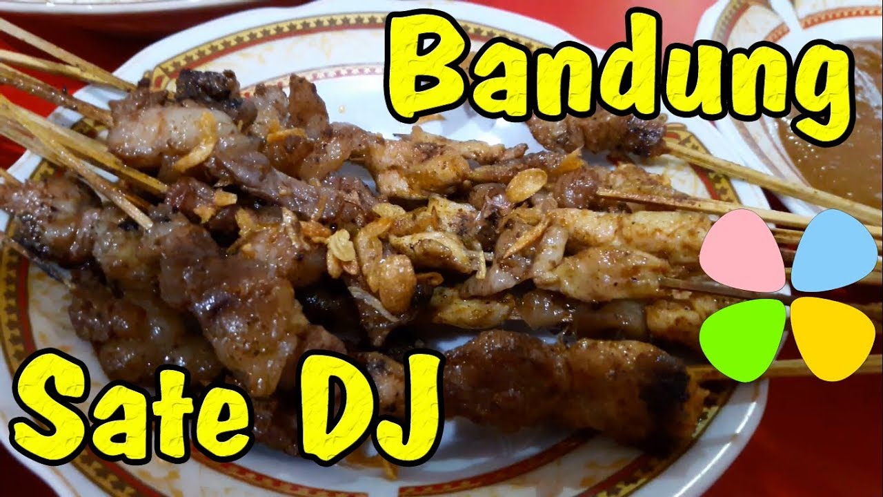 Sate DJ Bandung | Sate Legendaris - YouTube