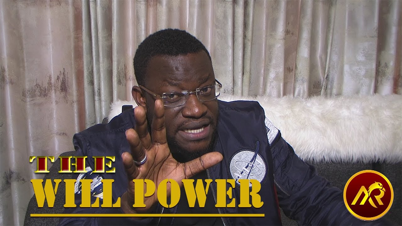 The WILL POWER - YouTube