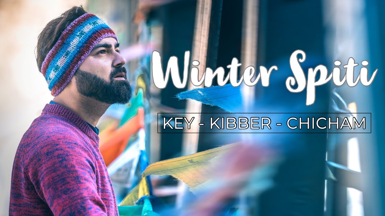 Key Monastery - Kibber- Chicham | Winter Spiti, 2020 - Ep 4 - YouTube