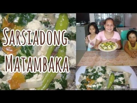 Sarsiadong Matambaka/Own recipe#Anne TV#Sarsiadong Isda#Isdang ...