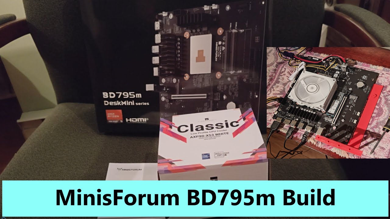 MinisForum BD795M Build and Hashrates - YouTube