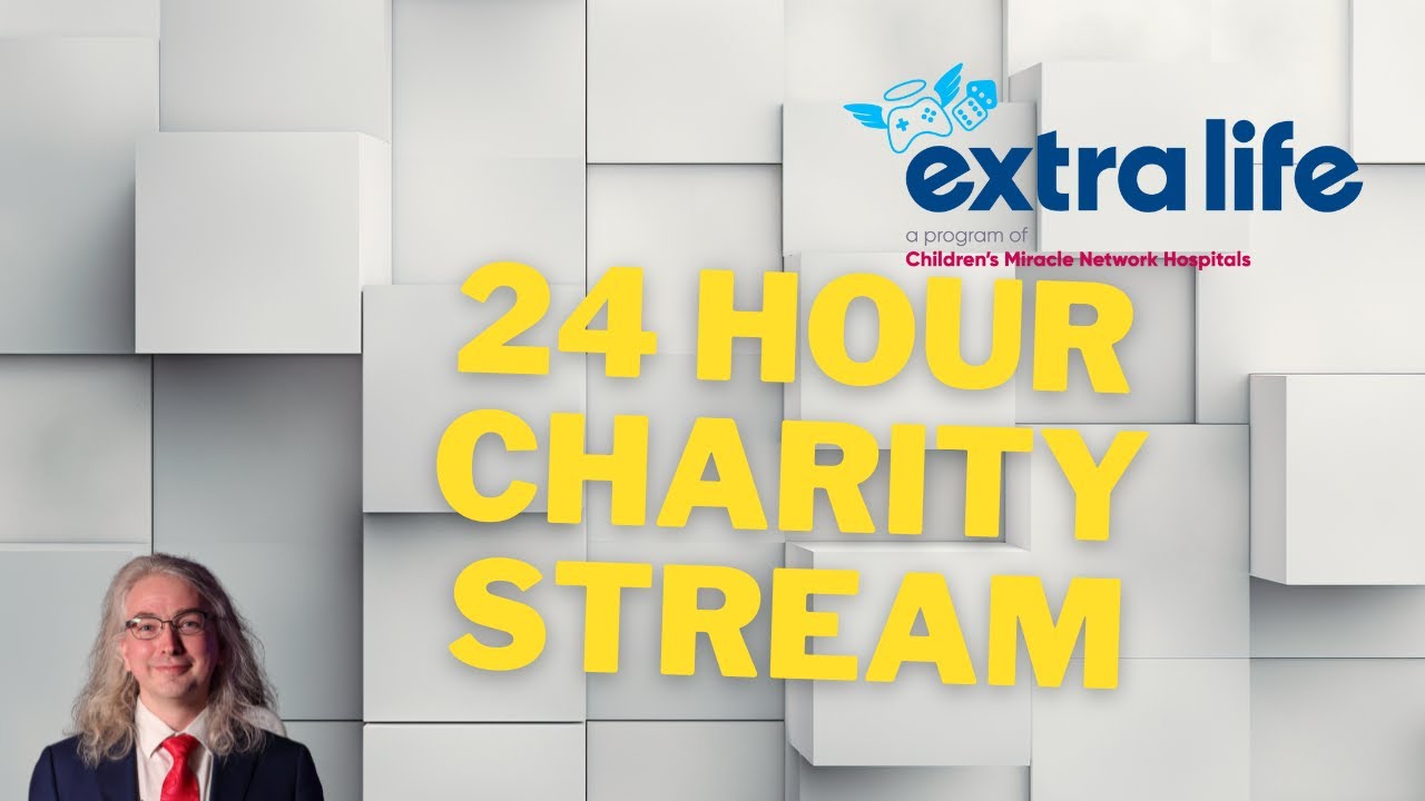 24 Hour Charity Livestream For Extra Life - YouTube