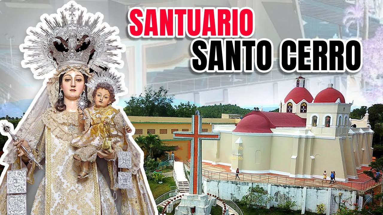 Descubre el impacto del Santuario de la Virgen de las Mercedes en Santo ...