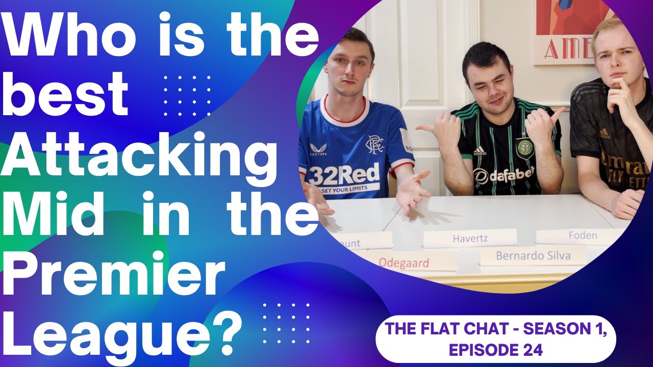 WHO ARE THE TOP 5 ATTACKING MIDFIELDERS IN THE PREM??? - the flat chat ...
