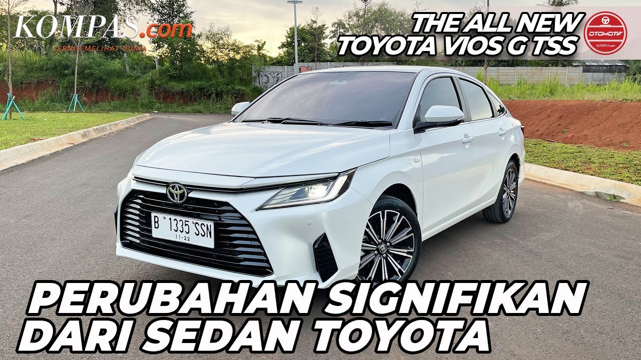 The All New Toyota Vios 1.5L G TSS | Perubahan Signifikan Dari Sedan ...