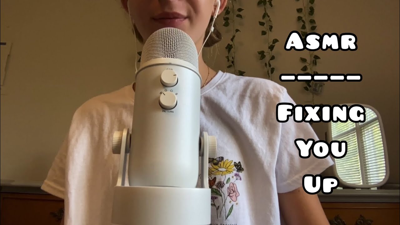 ASMR | Fixing You Up (Layered Sounds) - YouTube