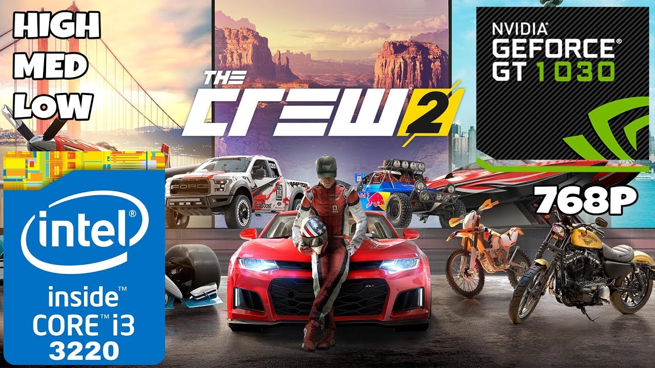 The Crew 2 [PC] - I3 3220 + GT 1030 - YouTube