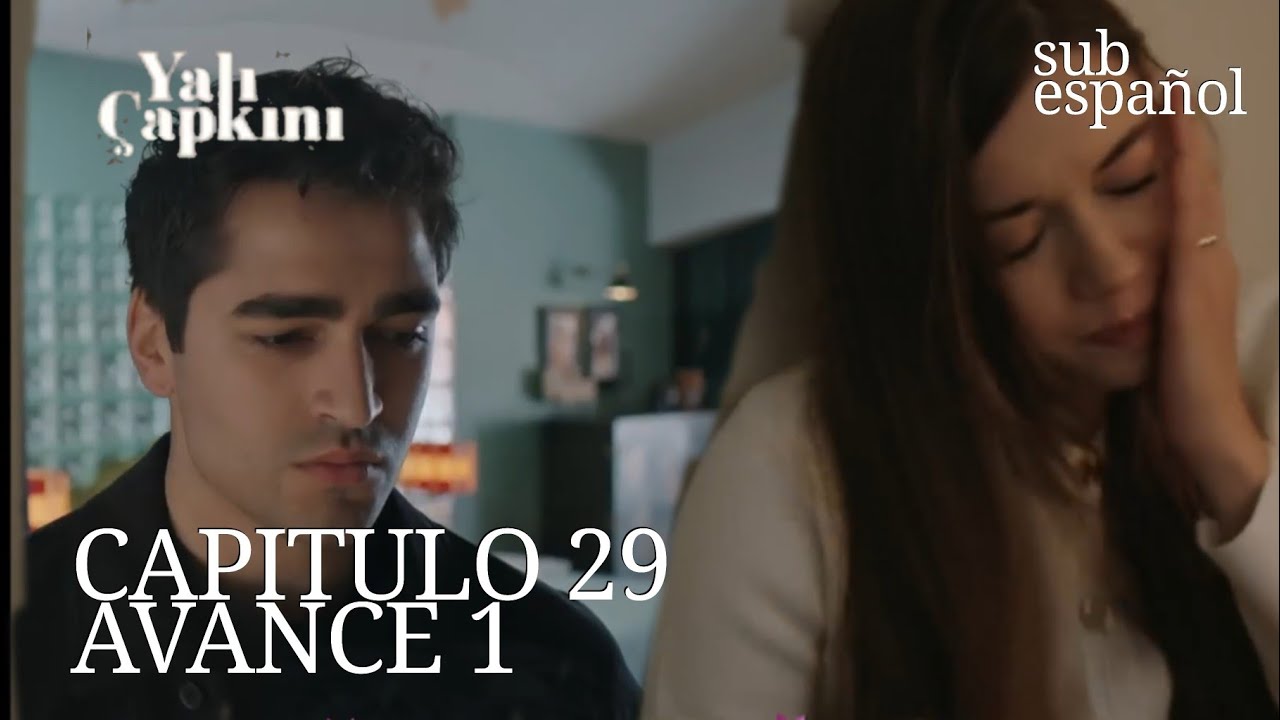 YALI ÇAPKINI / MARTIN PESCADOR CAPITULO 29 AVANCE 1 SUB ESPAÑOL - YouTube