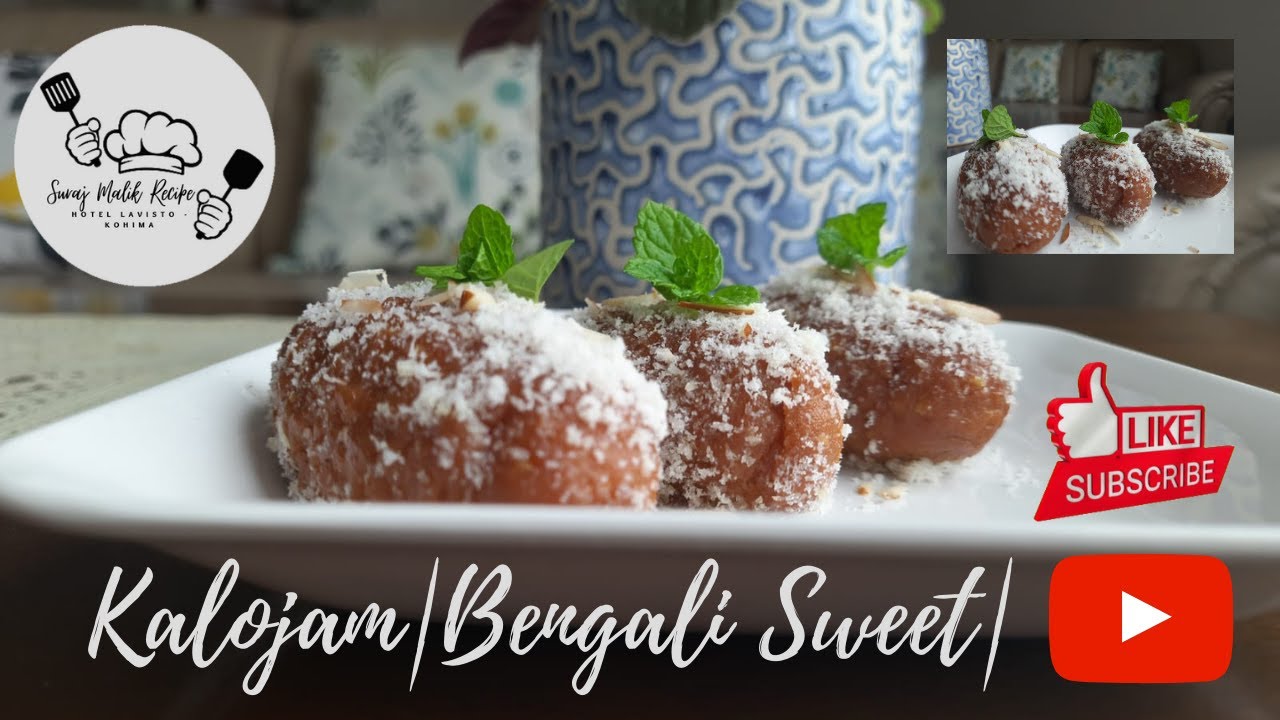 Kalojam |Bengali Sweet| Delicious, Juicy & easy recipe 2021 - YouTube