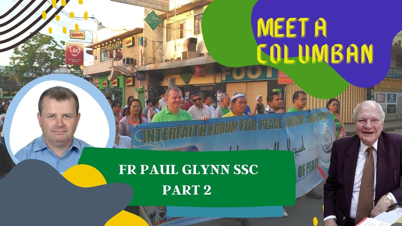 Meet a Columban - Fr Paul Glynn SSC Part 2 - YouTube