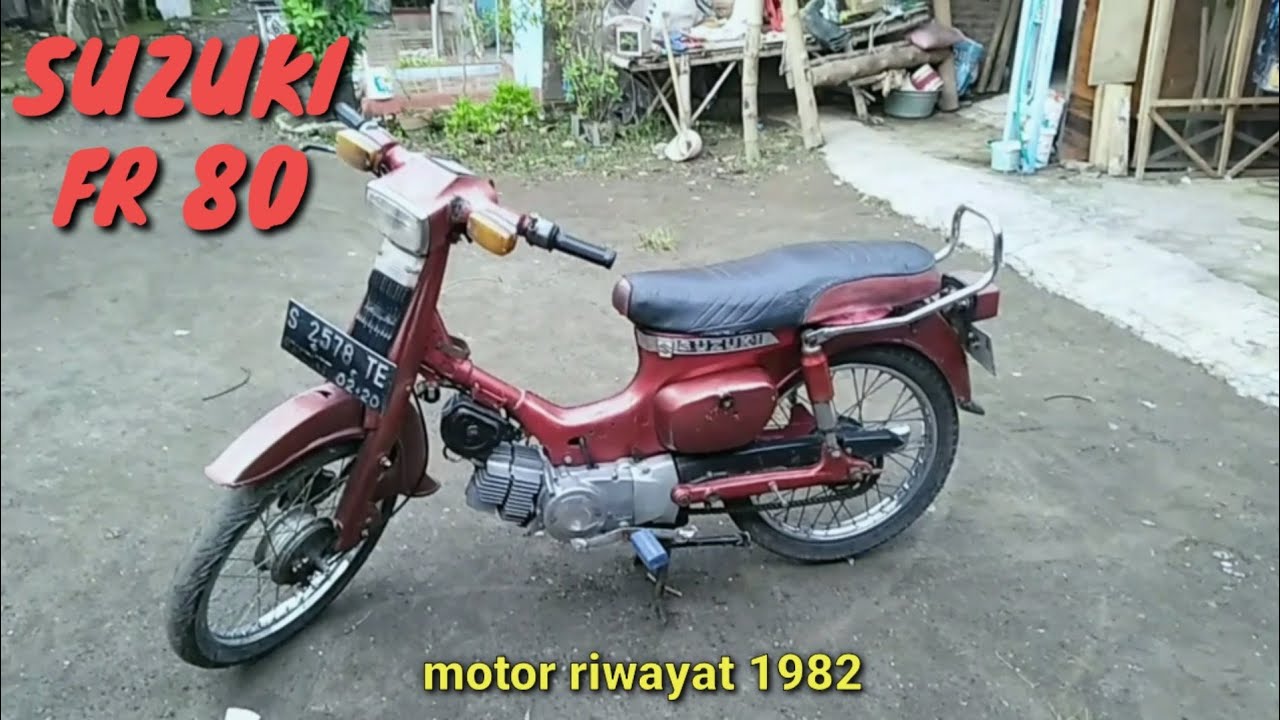 SUZUKI FR 80 || motor yg patut di kembangbiakan 1984 - YouTube