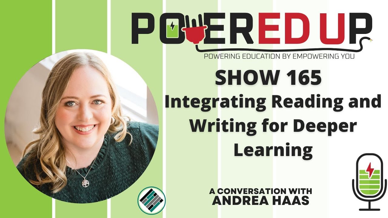 165: Integrating Reading and Writing for Deeper Learning - YouTube