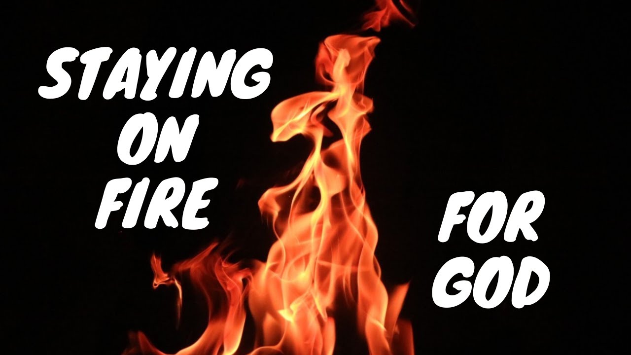 Staying on Fire For God || Morning Devotion || 23.8.2021 - YouTube