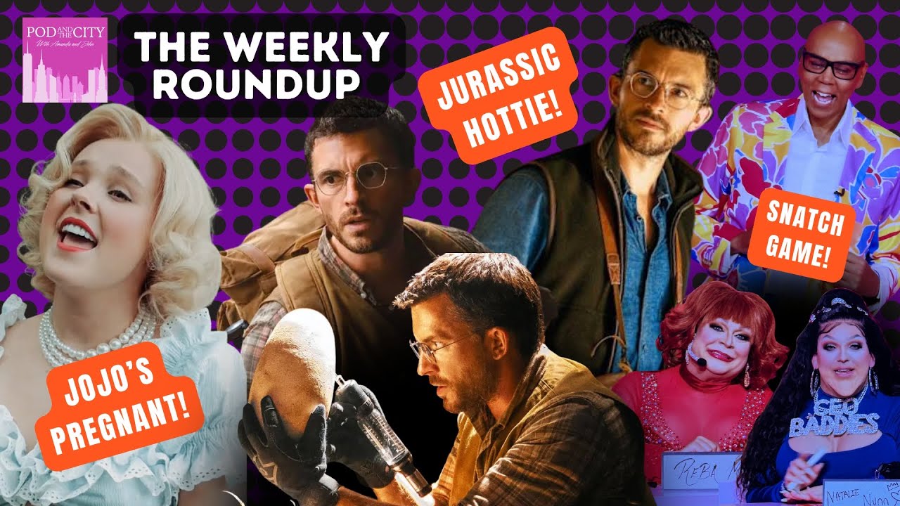 The Weekly Roundup 7/9/25 Jurassic World Rebirth, Jojo Siwa PREGNANT ...