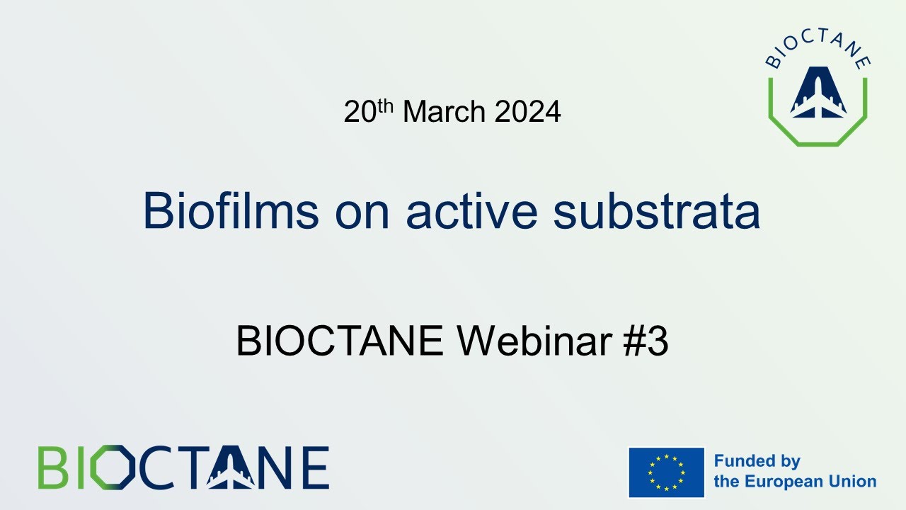 BIOCTANE Webinar: Biofilms on active substrata - YouTube