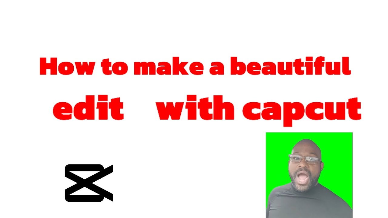 How to make a beautiful edit with capcut - YouTube
