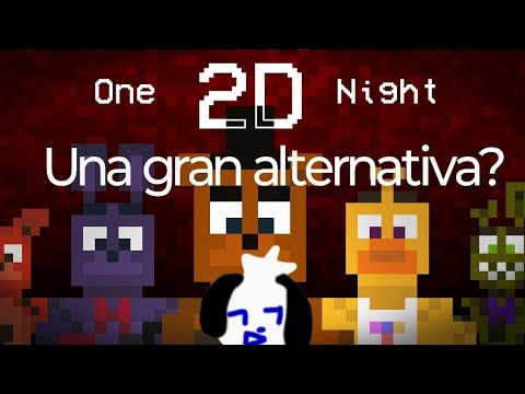 One night at 2d:Una gran alternativa para jugar fnaf sin pagar los de ...
