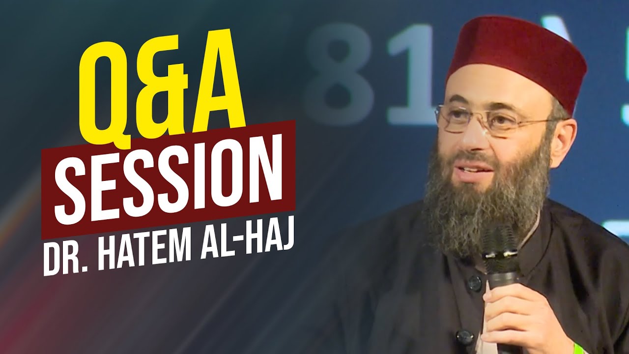 [Important] Q&A Session with Dr. Hatem al-Haj - YouTube
