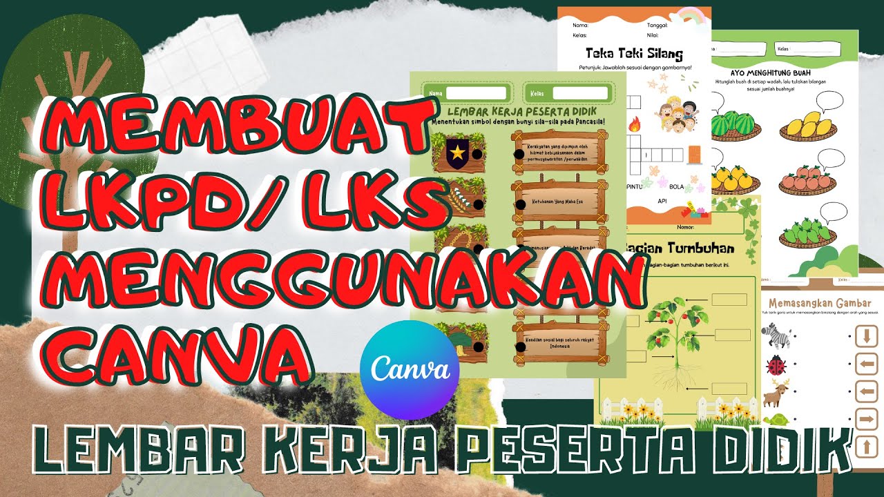 MEMBUAT LKPD / LKS MENARIK DENGAN CANVA II LEMBAR KERJA PESEDTA DIDIK ...