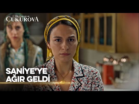 Saniye, Züleyha yüzünden azar yiyor - Bir Zamanlar Çukurova