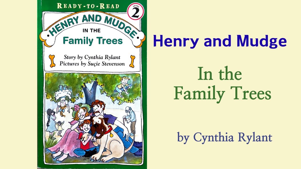 Henry and Mudge In the Family Trees Readaloud | 줄거리요약 - YouTube