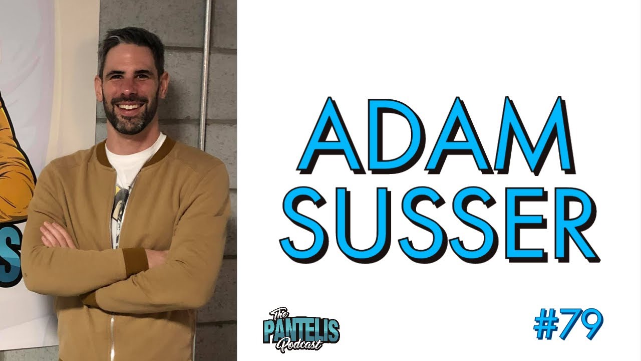The Pantelis Podcast #79 - Adam Susser - YouTube