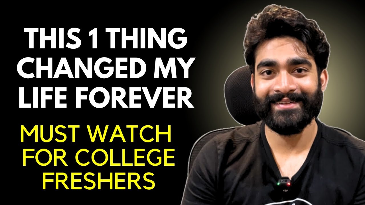 One Thing Every College Student Must Do 🔥 | College Freshers | Tips For ...