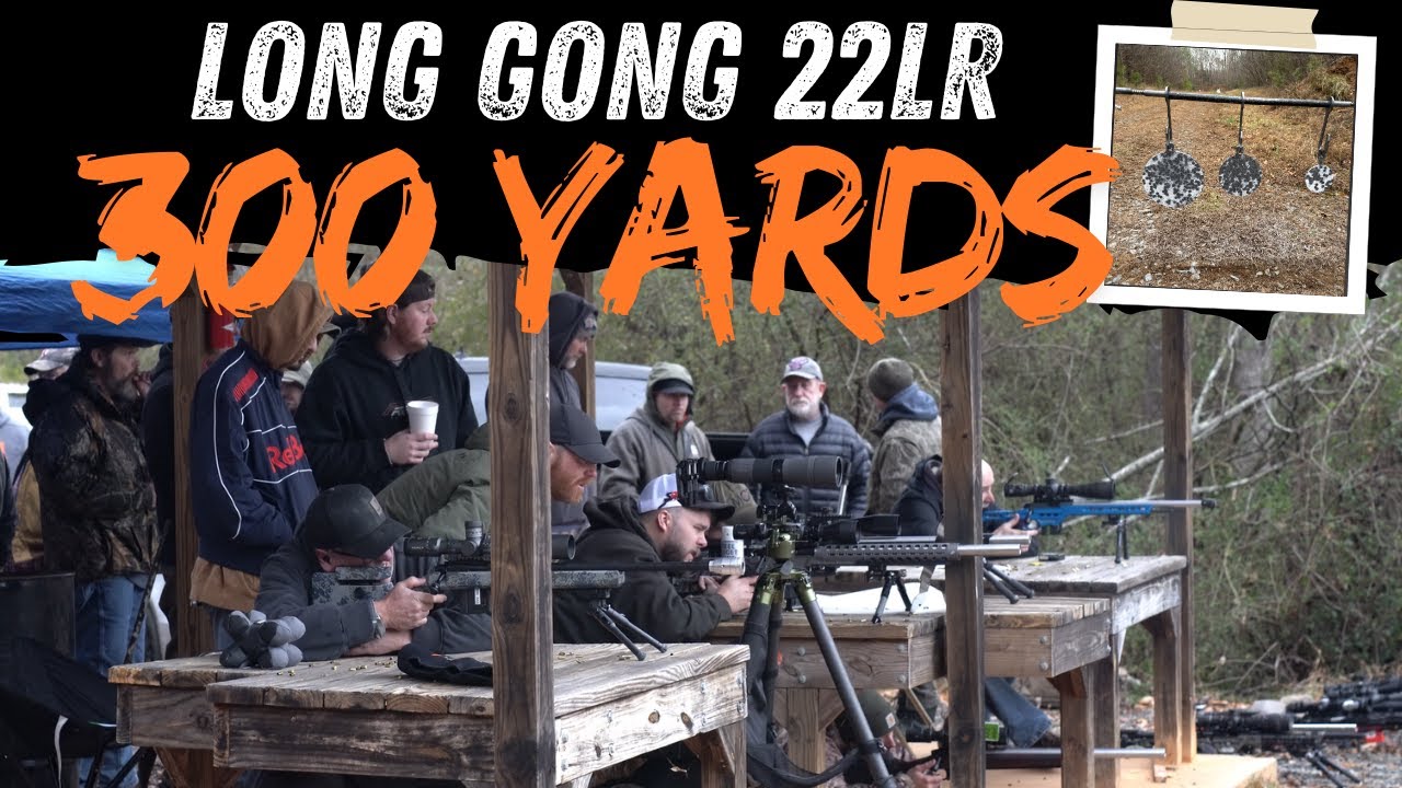 LONG GONG 300 YARD 22LR MATCH - YouTube