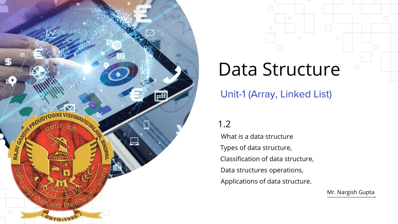 1.2 Data Structure Types, Classification, Operations & Applications ...
