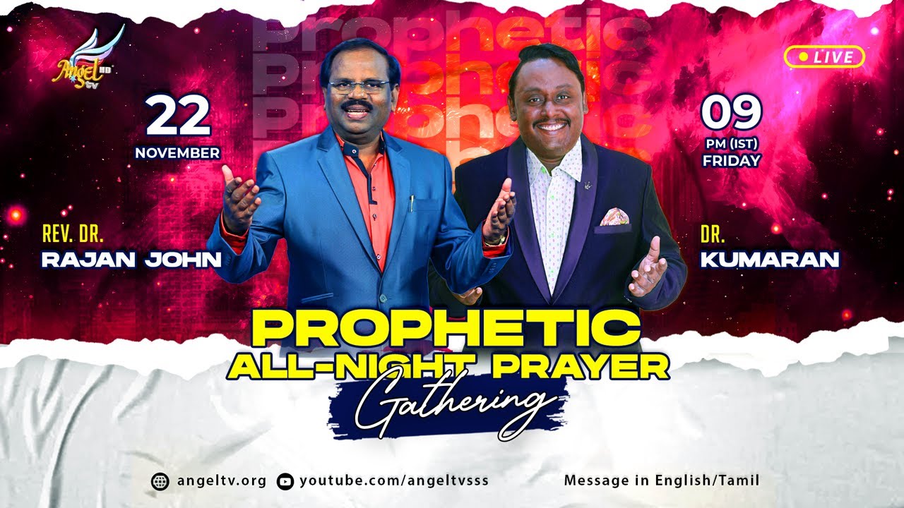 Prophetic All-Night Prayer Gathering | Rev. Dr. Rajan John & Dr ...