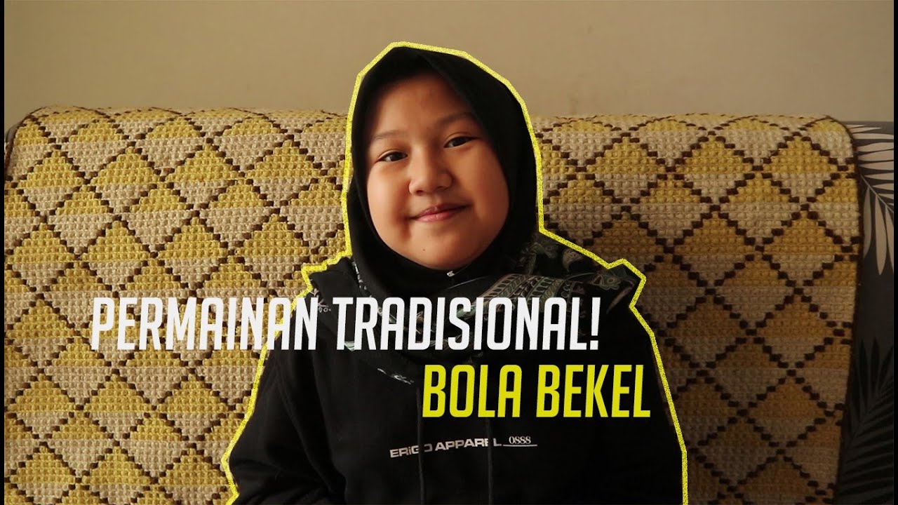 Permainan Tradisional Bola Bekel - YouTube