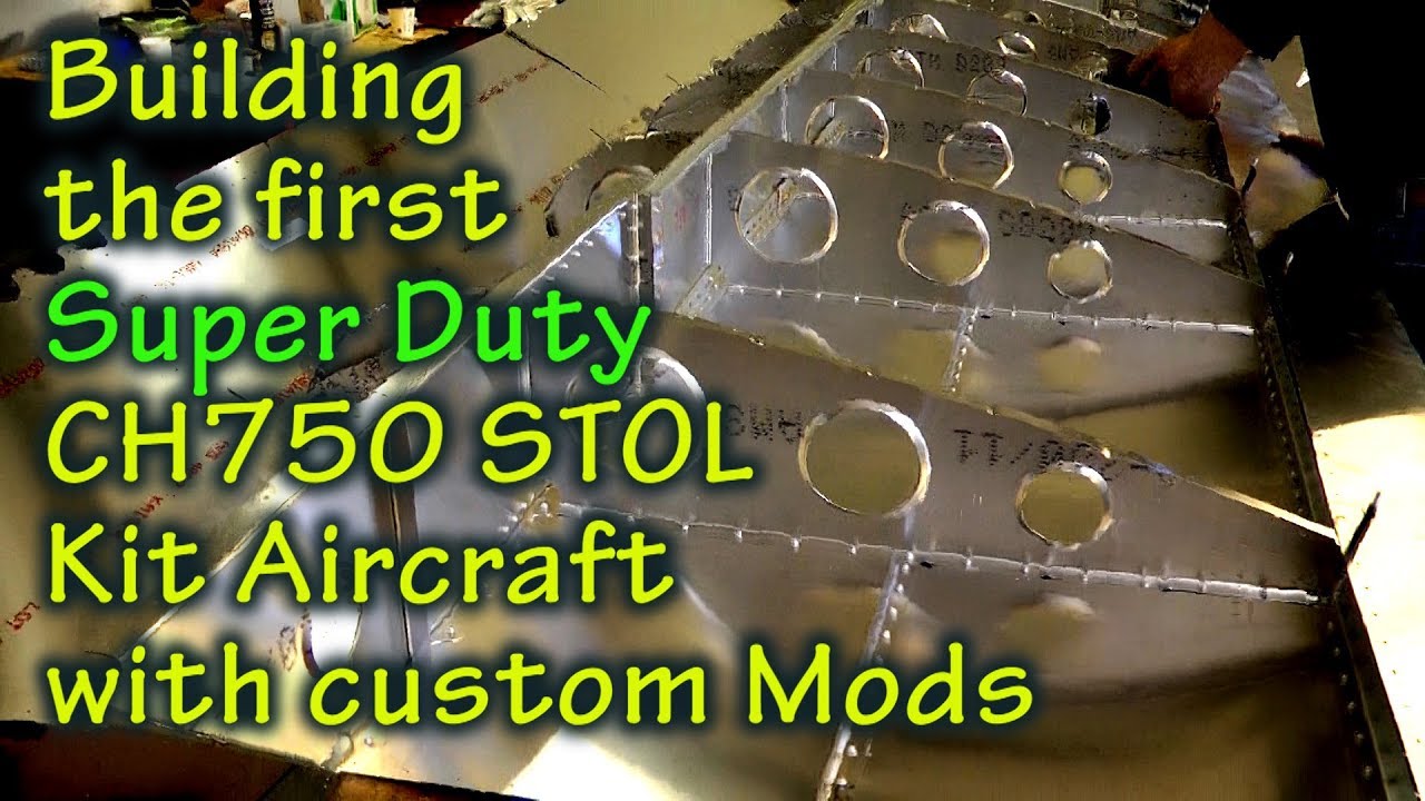 Building the first Super Duty Zenith CH750 STOL aircraft kit - YouTube