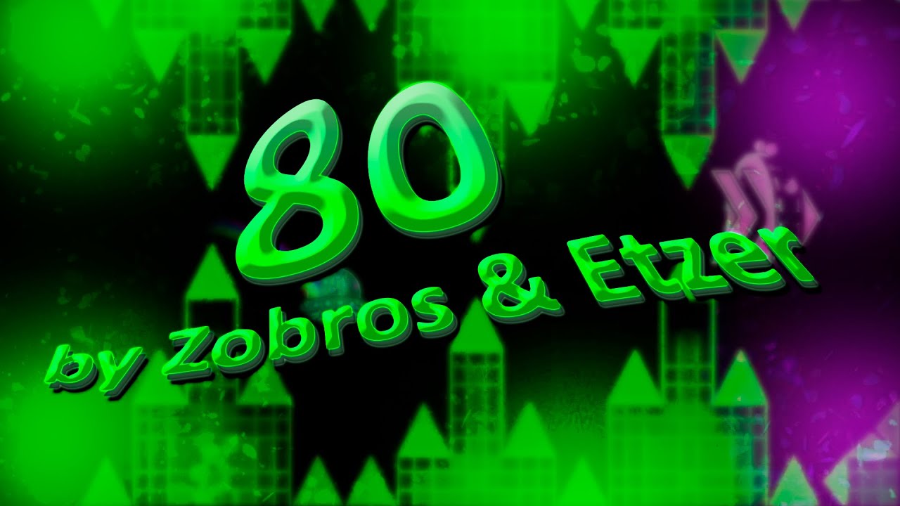 "8o" by Zobros & Etzer 100% (Insane demon) | Geometry Dash - YouTube