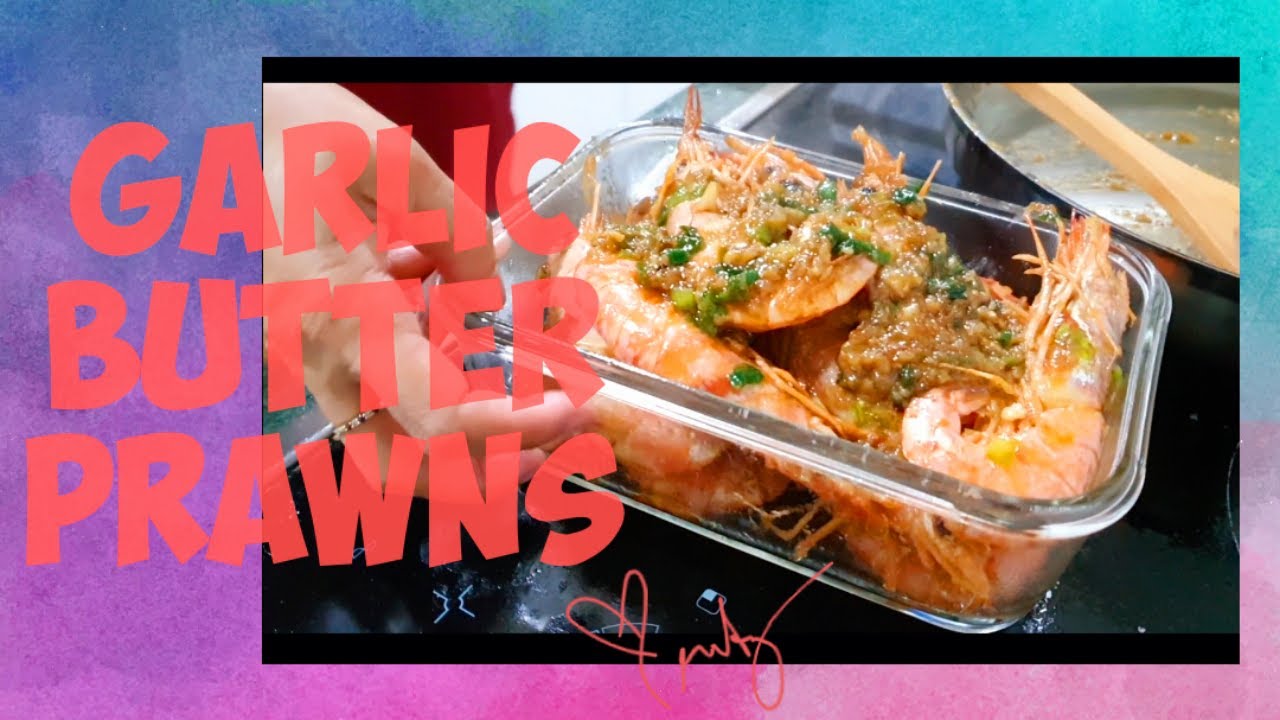 Cooking Garlic Butter Prawns| RubyangJCB - YouTube