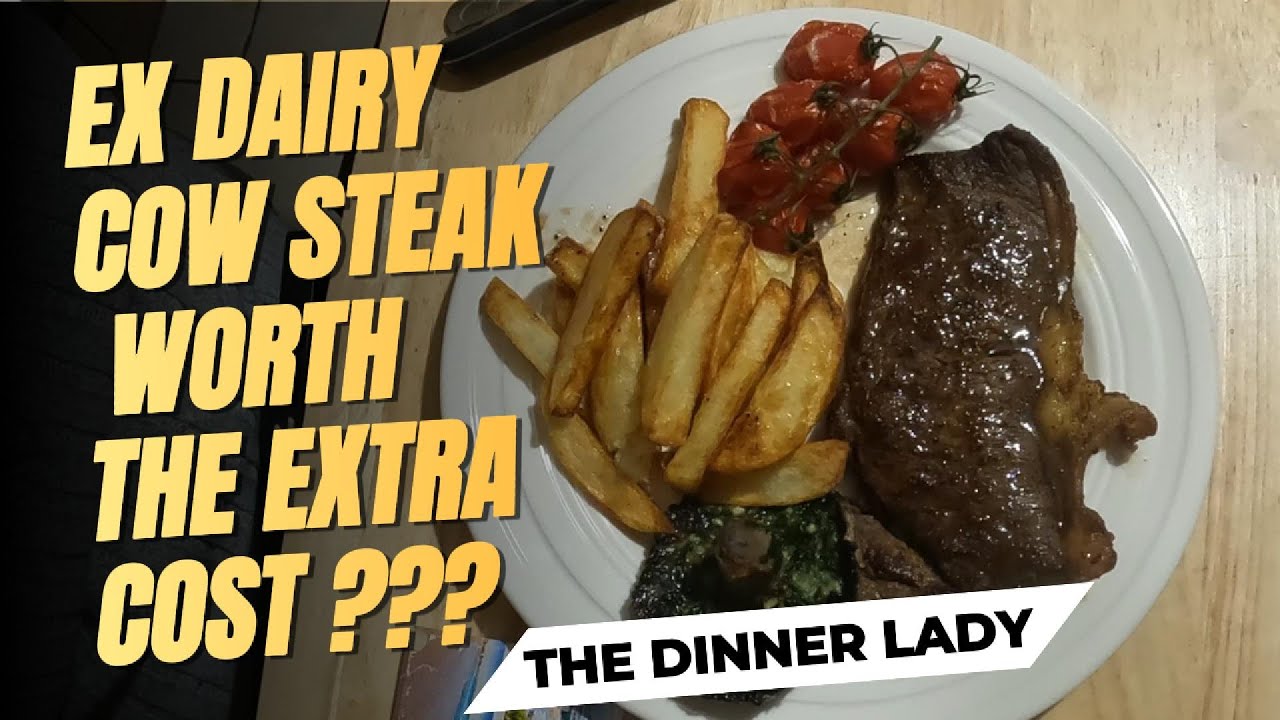 EX DAIRY COW STEAK WORTH THE EXTRA COST - YouTube