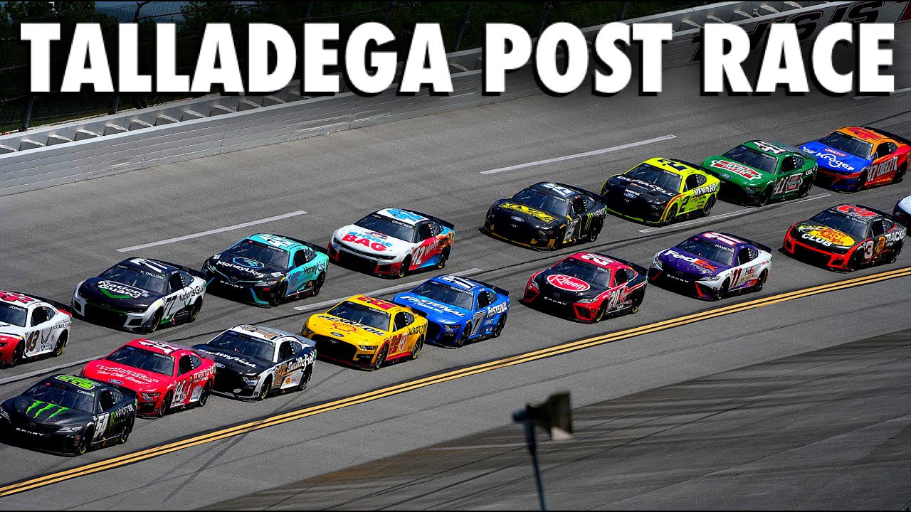 TALLADEGA POST RACE - Revolving Leaderboard, Great Racing, and Major ...