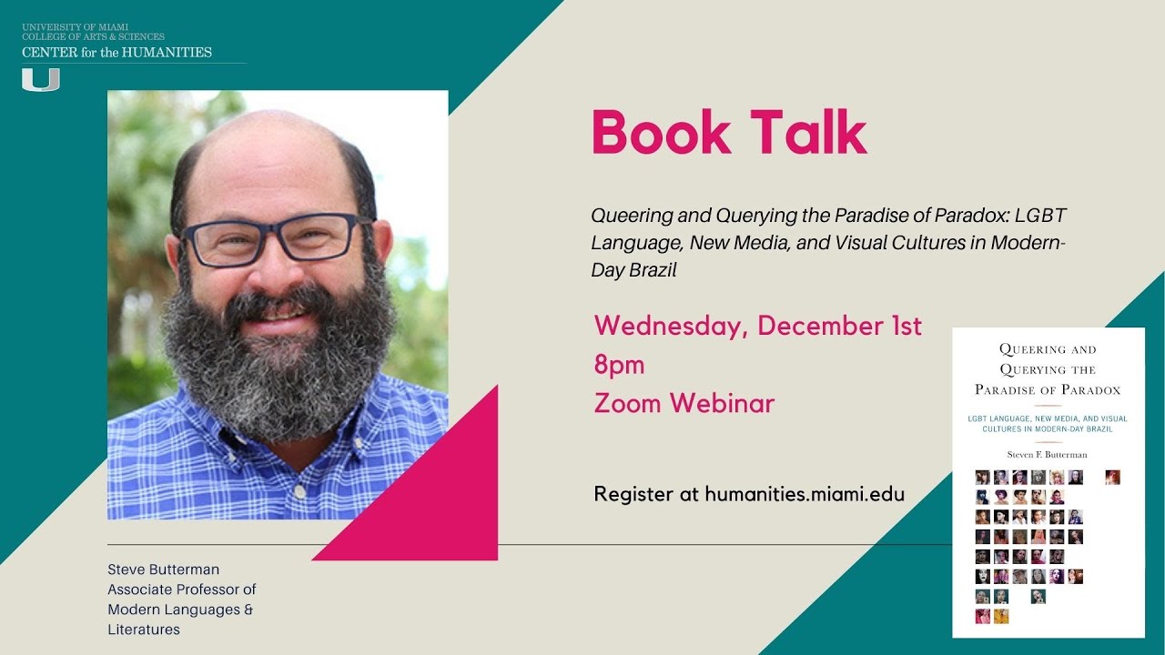 Steve Butterman Book Talk: Queering and Querying The Paradise of ...