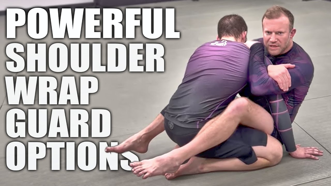 Powerful Guard Options Using The Shoulder Wrap - YouTube