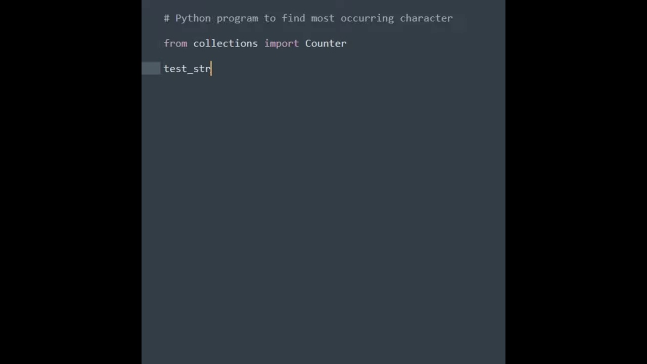 Python Program To Find Most Occurring Character In A String Shorts YouTube Python Program To Find Most Occurring Character In A String Shorts YouTube
