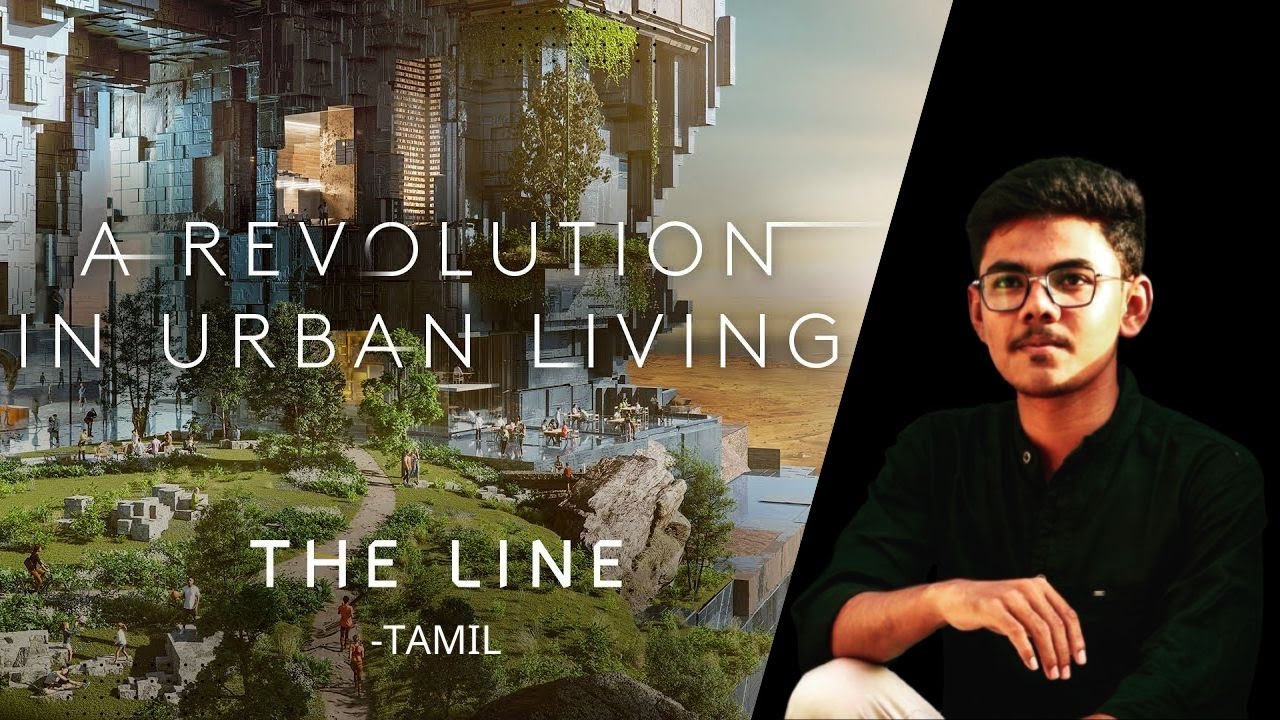 NEOM - The Line - Vision 2030 - Saudi Arabia (Tamil) - YouTube