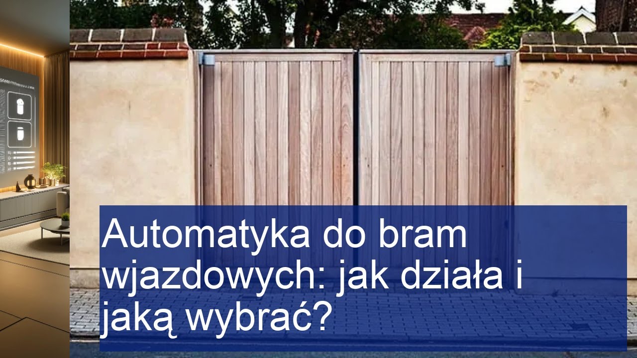 Automatyka do bram wjazdowych: jak działa i jaką wybrać? - YouTube