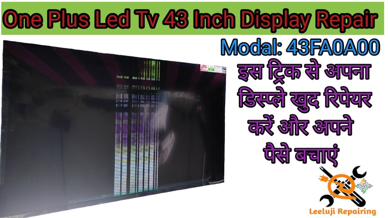 One plus led tv display/Screen Problem Repair || One plus led tv ...