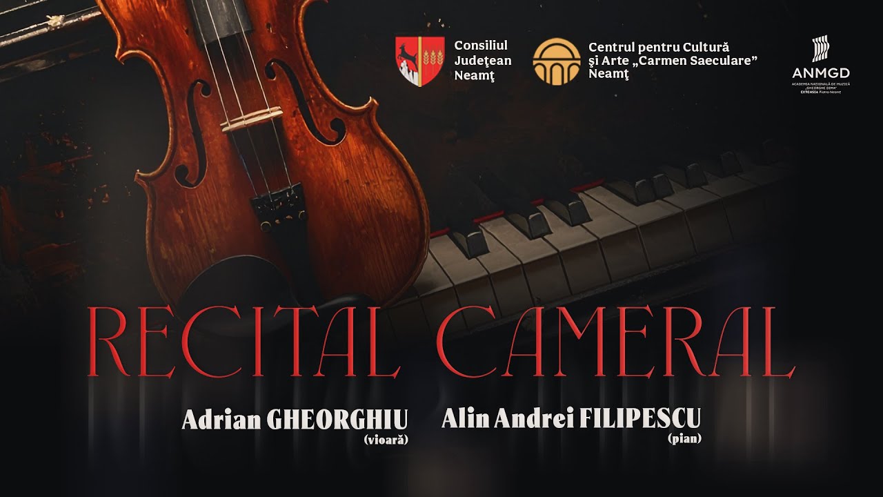 RECITAL CAMERAL ADRIAN GHEORGHIU ȘI ALIN ANDREI FILIPESCU - YouTube