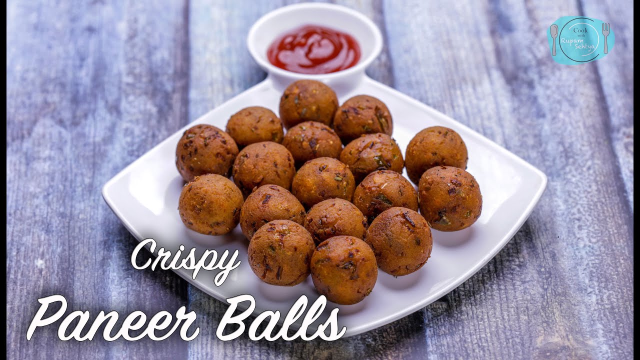 Paneer Balls | Paneer Poppers | Starter Recipes | Kids Snacks | Paneer ...