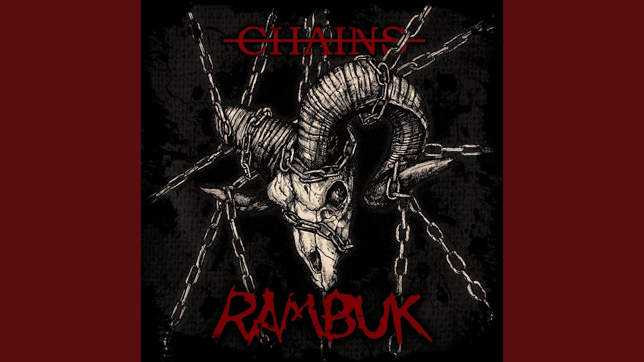 RAMBUK have just released The album "Chains"