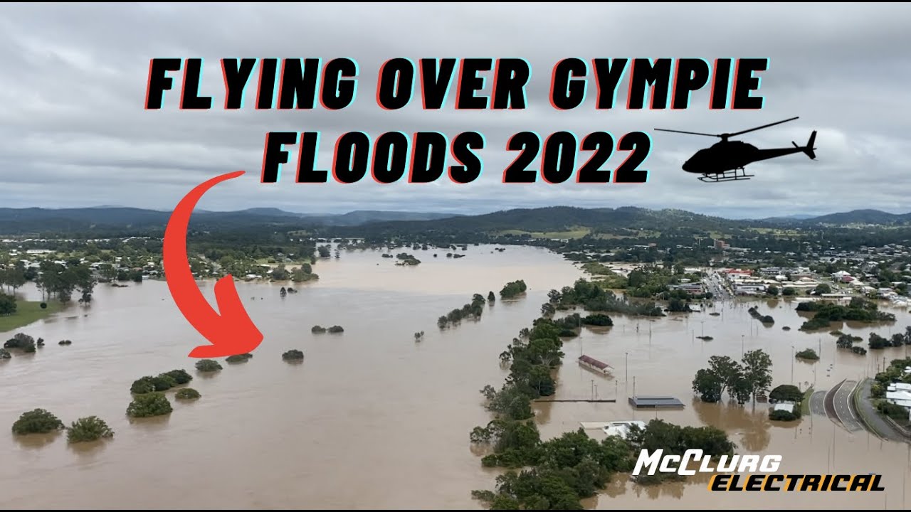 Flying over EXTREMELY FLOODED Gympie town (2022 Queensland floods ...