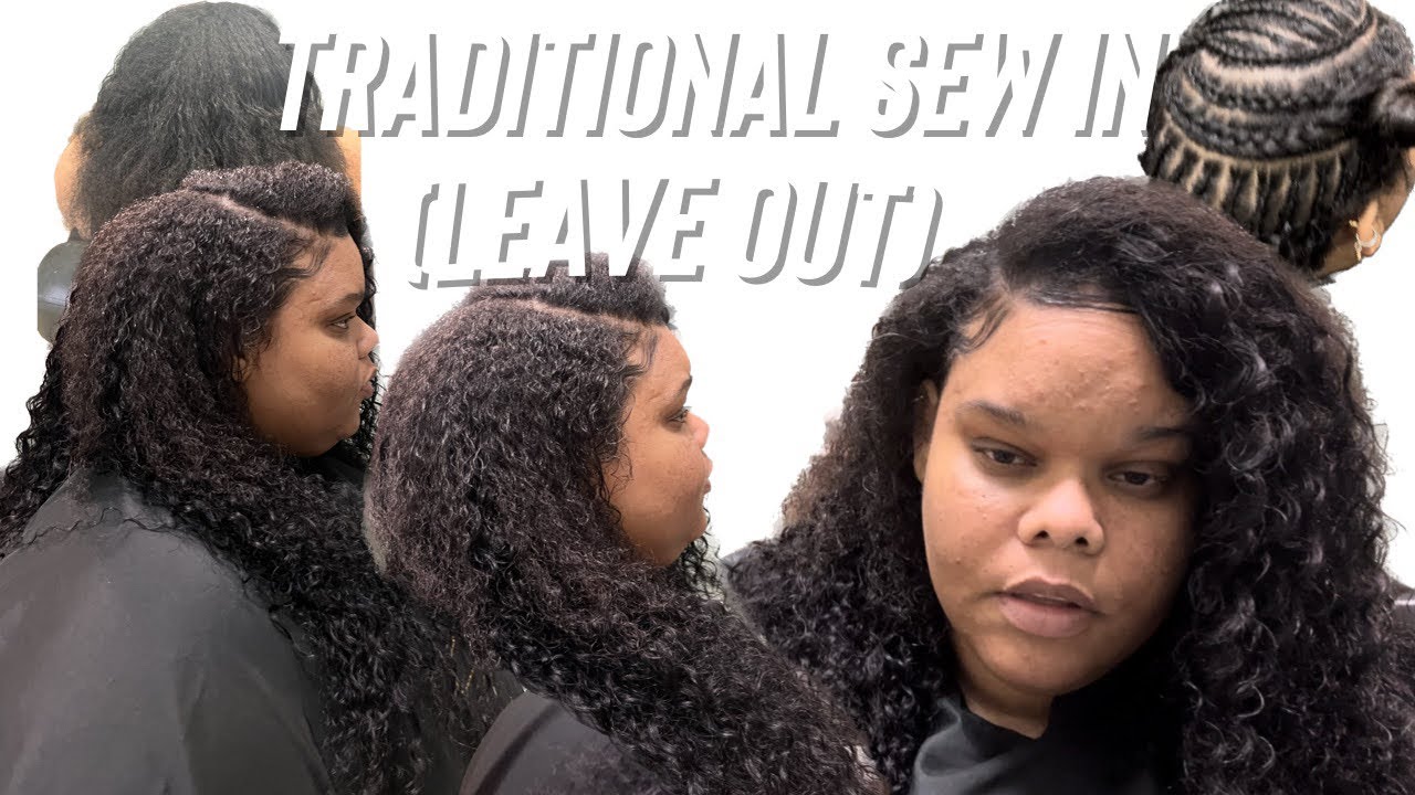 Traditional Sew in w/ leave out |HAIR THERAPY| A JAM SESSION!| ZARISSA ...