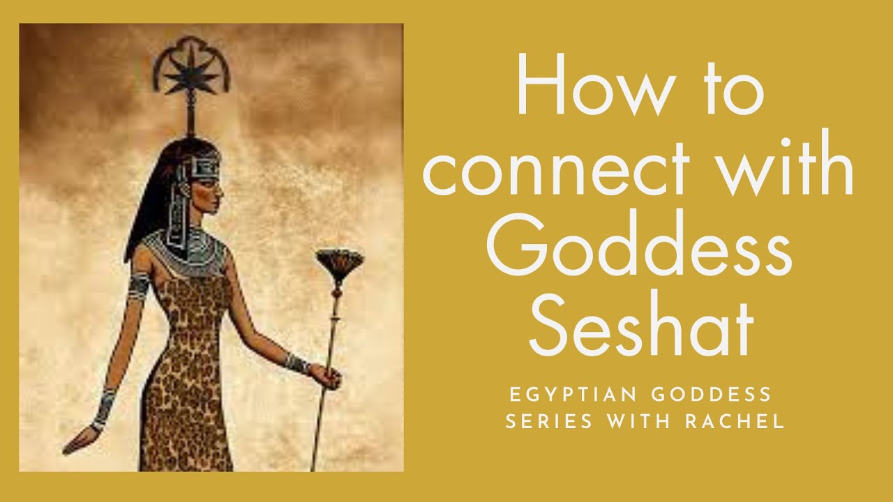 🌟How to Connect with Goddess Seshet/ Seshat - YouTube