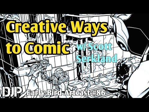 Creative Ways to Comic (Early Bird Artcast #86) - YouTube