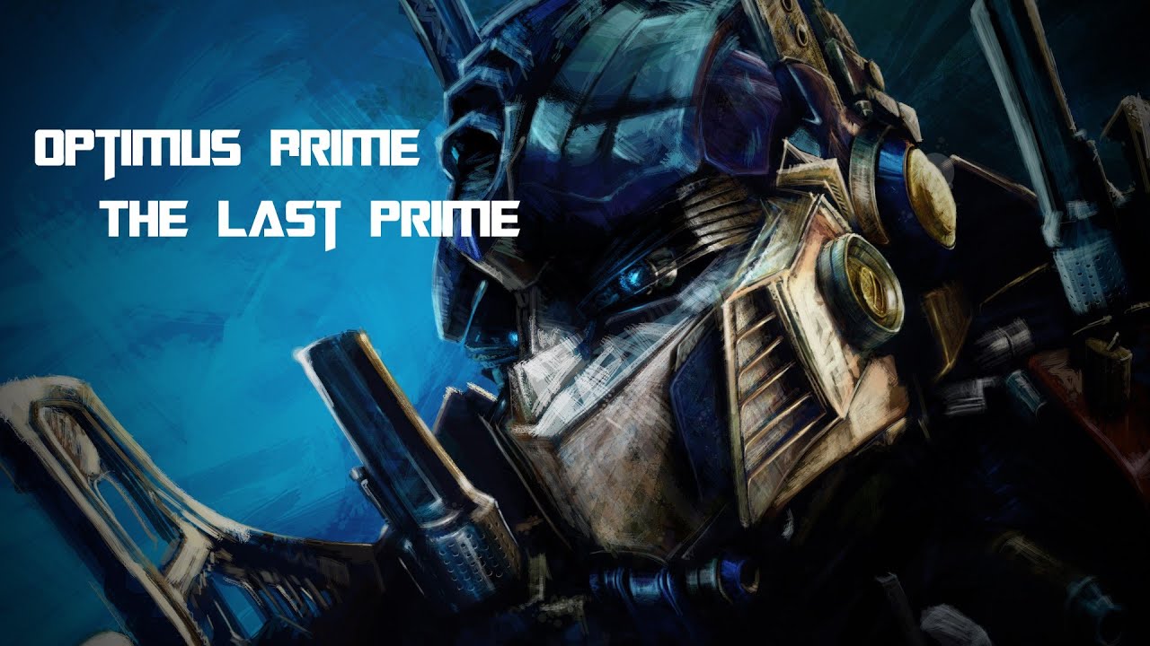 Optimus Prime | The Last Prime - YouTube